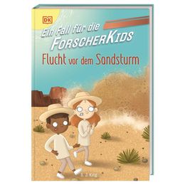 Dorling Kindersley Ein Fall f&uuml;r die Forscher-Kids 11. Flucht vor dem Sandsturm