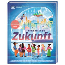 Dorling Kindersley Komm mit in die Zukunft