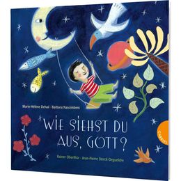Wie siehst du aus, Gott?