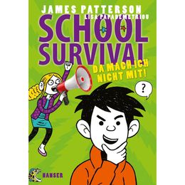 School Survival 03 - Da mach ich nicht mit!