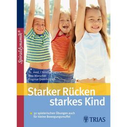 Trias Starker R&uuml;cken - starkes Kind