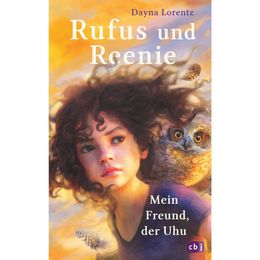 cbj Rufus und Reenie - Mein Freund, der Uhu
