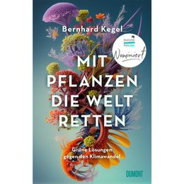 Mit Pflanzen die Welt retten