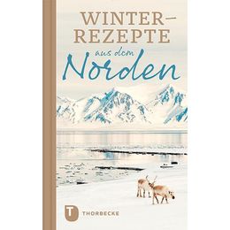 Winterrezepte aus dem Norden