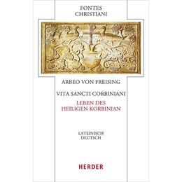 Vita sancti Corbiniani - Leben des heiligen Korbinian