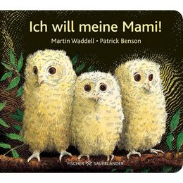 Ich will meine Mami!