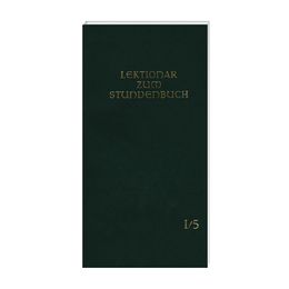 Lektionar: Die Feier des Stundengebetes, Heft 5
