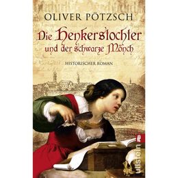 Ullstein Taschenbuchvlg. Die Henkerstochter und der schwarze M&ouml;nch