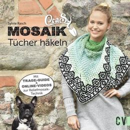 Christophorus Verlag CraSy Mosaik - T&uuml;cher h&auml;keln