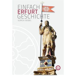Erfurt - Einfach Geschichte
