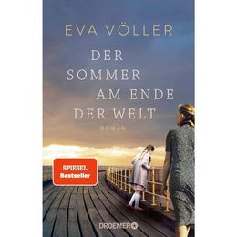 Der Sommer am Ende der Welt