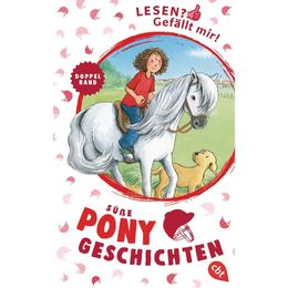 Lesen? Gef&auml;llt mir! - S&uuml;&szlig;e Ponygeschichten