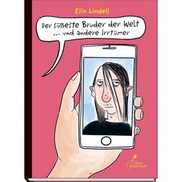 Klett Kinderbuch Der s&uuml;&szlig;este Bruder der Welt und andere Irrt&uuml;mer