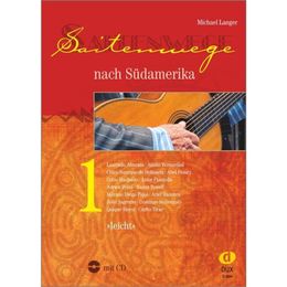 Saitenwege nach S&uuml;damerika 1