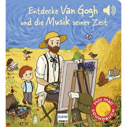 Entdecke van Gogh und die Musik seiner Zeit (Soundbuch)