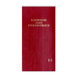 Lektionar: Die Feier des Stundengebetes, Heft 3