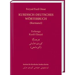 Kurdisch-Deutsches W&ouml;rterbuch (Nordkurdisch/Kurmanc&icirc;)
