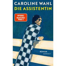 Rowohlt Verlag GmbH Die Assistentin