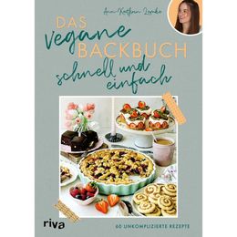 Riva Verlag Das vegane Backbuch - schnell und einfach