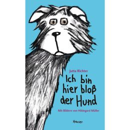 Ich bin hier blo&szlig; der Hund