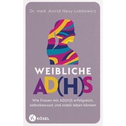 K&ouml;sel-Verlag Weibliche AD(H)S