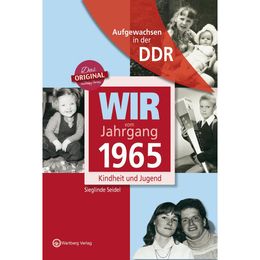 Wir vom Jahrgang 1965. Aufgewachsen in der DDR