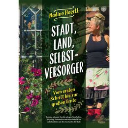 Stadt, Land, Selbstversorger