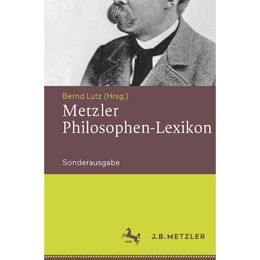 Metzler Philosophen-Lexikon