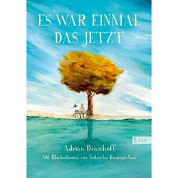 Es war einmal das Jetzt