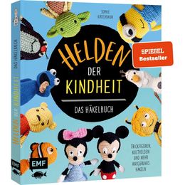 Helden der Kindheit - Das H&auml;kelbuch - Trickfiguren, Kulthelden und mehr Amigurum...
