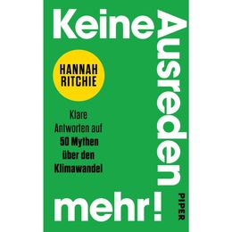 Piper Verlag GmbH Keine Ausreden mehr!