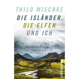 Ullstein Taschenbuchvlg. Die Isl&auml;nder, die Elfen und ich
