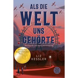 Als die Welt uns geh&ouml;rte