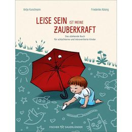 Leise sein ist meine Zauberkraft