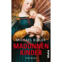 Piper Verlag GmbH Madonnenkinder