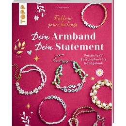 Dein Armband - dein Statement