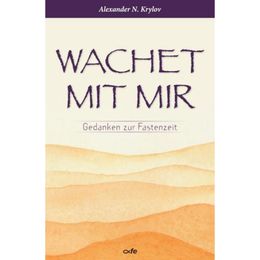 Wachet mit mir