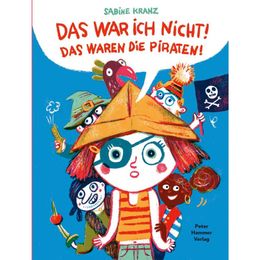 Das war ich nicht! Das waren die Piraten!