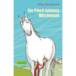 Carlsen Verlag Ein Pferd namens Milchmann