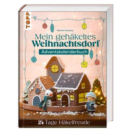 Adventskalenderbuch &raquo;Mein geh&auml;keltes Weihnachtsdorf&laquo;