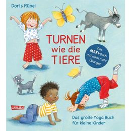 Carlsen Verlag Turnen wie die Tiere - Das gro&szlig;e Yoga Buch f&uuml;r kleine Kinder