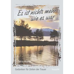 Es ist nichts mehr, wie es war