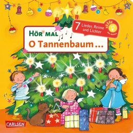 Carlsen Verlag H&ouml;r mal (Soundbuch): O Tannenbaum ...