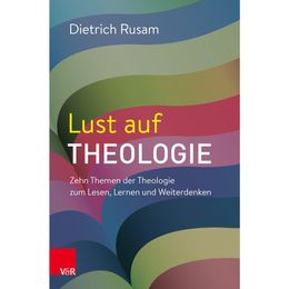Lust auf Theologie
