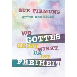 Gl&uuml;ckwunschkarte - Zur Firmung Gl&uuml;ck und Segen (6 St&uuml;ck)