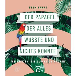 G&uuml;tersloher Verlagshaus Der Papagei, der alles wusste und nichts konnte