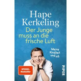 Piper Verlag GmbH Der Junge muss an die frische Luft