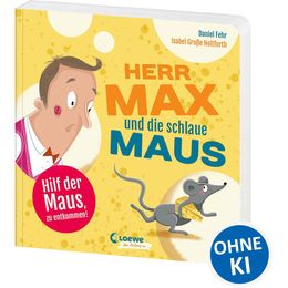 Herr Max und die schlaue Maus