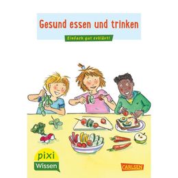Carlsen Verlag Pixi Wissen 45: VE 5 Gesund essen und trinken