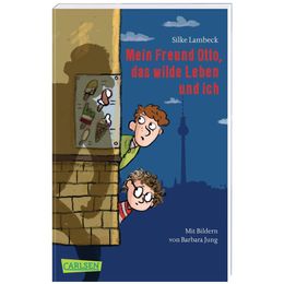 Carlsen Verlag Mein Freund Otto, das wilde Leben und ich